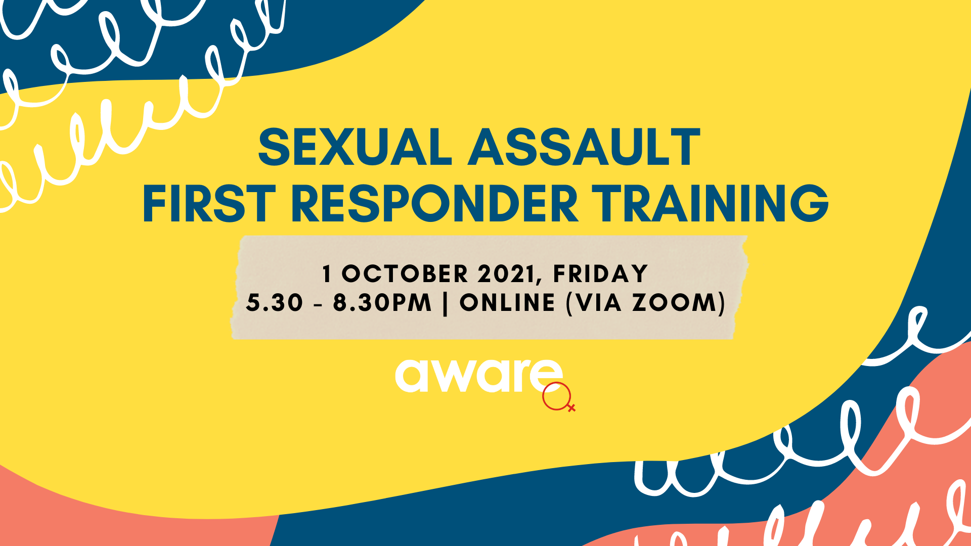 1 October 2021: Sexual Assault First Responder Training (Online Session ...